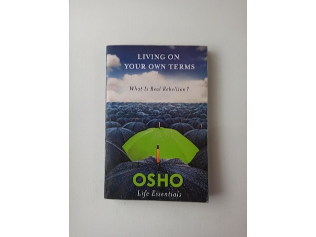 Osho - Living on yout own terms