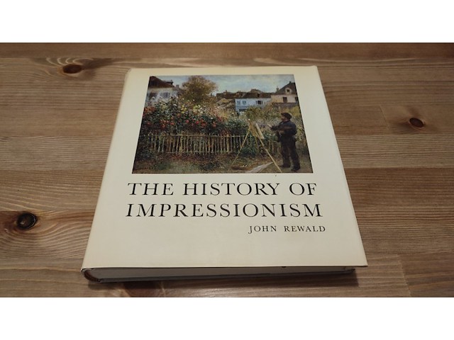 John Rewald, The History of Impressionism