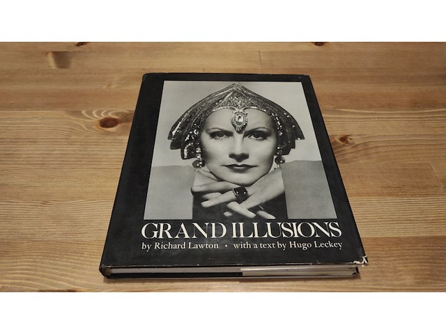 Richard Lawton, Grand Illusions