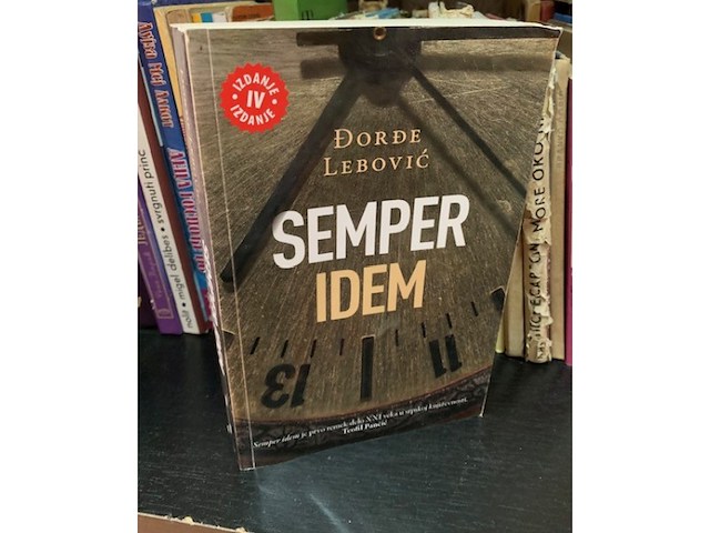 SEMPER IDEM - Đorđe Lebović