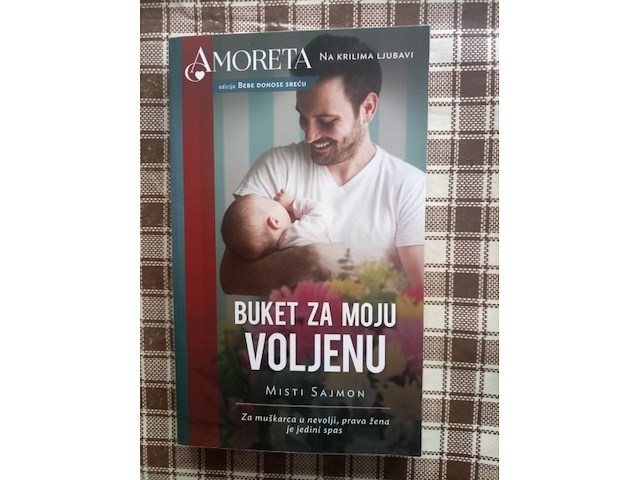 Buket za moju voljenu - Misti Sajmon