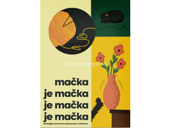 Mačka je mačka je mačka je mačka