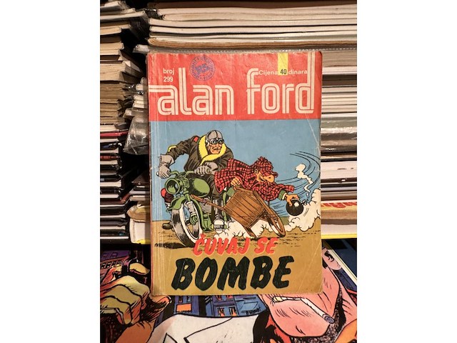 Alan Ford 299 - Čuvaj se bombe