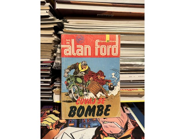Alan Ford 299 - Čuvaj se bombe