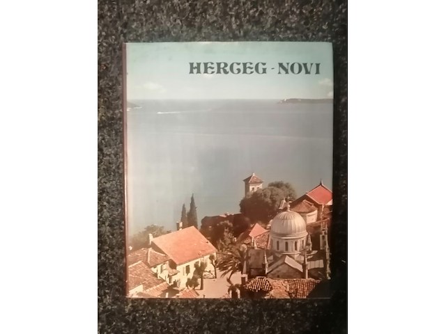 Herceg Novi, monografija