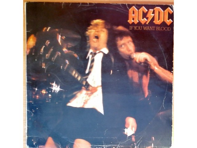 LP AC/DC - If You Want Blood You`ve Got (`81) 3.pres VG