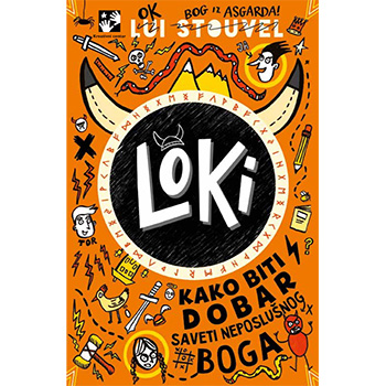 Loki: kako biti dobar - saveti neposlušnog boga