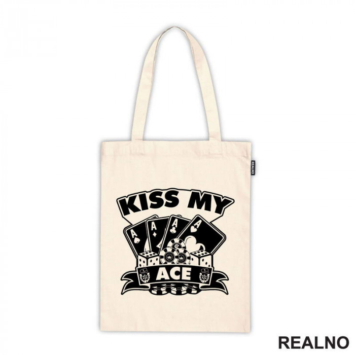 KISS MY ACE - POKER - CEGER