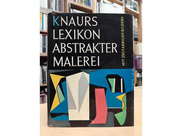 KNAURS LEXIKON ABSTRAKTER MALEREI