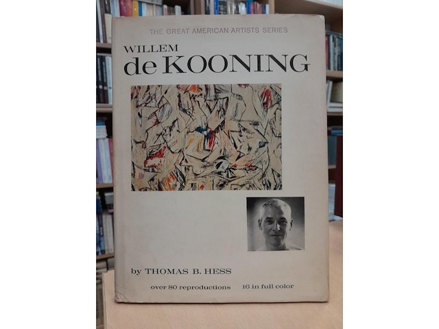 WILLEM DE KOONING - THOMAS B. HESS