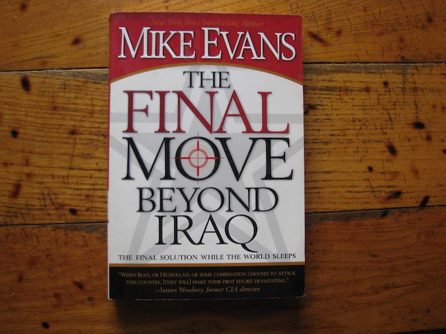 MIKE EVANS - THE FINAL MOVE BEYOND IRAQ RETKO
