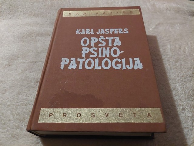 Opšta psihopatologija Karl Jaspers