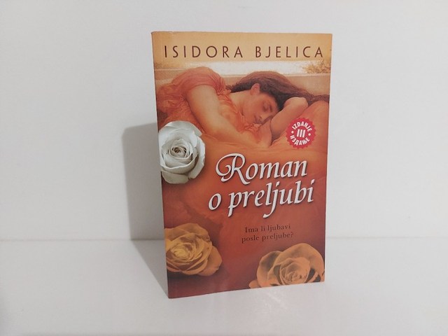 Roman o preljubi - Isidora Bjelica