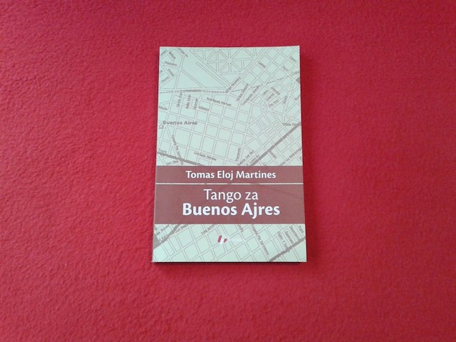Tango za Buenos Ajres - Tomas Eloj Martines