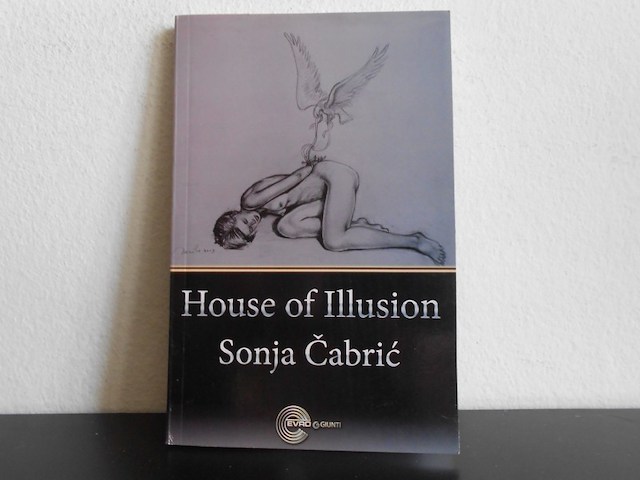 House of Illusion - Sonja Čabrić