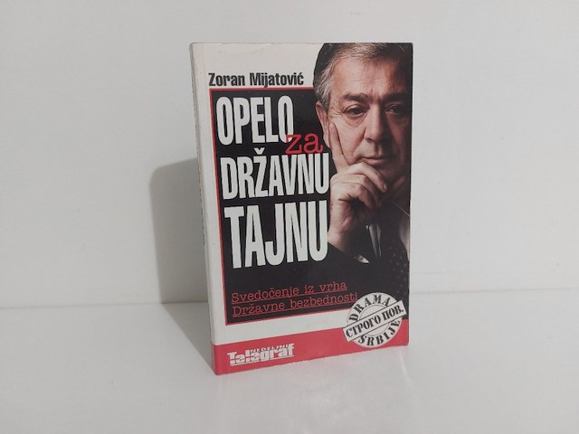 Opelo za državnu tajnu - Zoran Mijatović