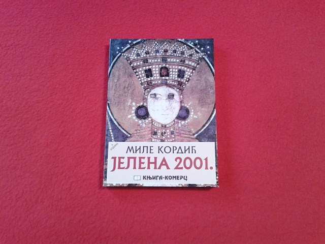 Mile Kordić - Jelena 2001.