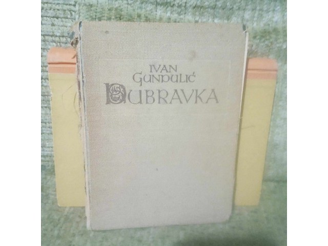 Dubravka - Ivan Gundulic