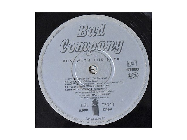 Bad Company - Run With The Pack