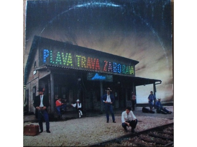 Plava Trava Zaborava-Live! LP (1984)