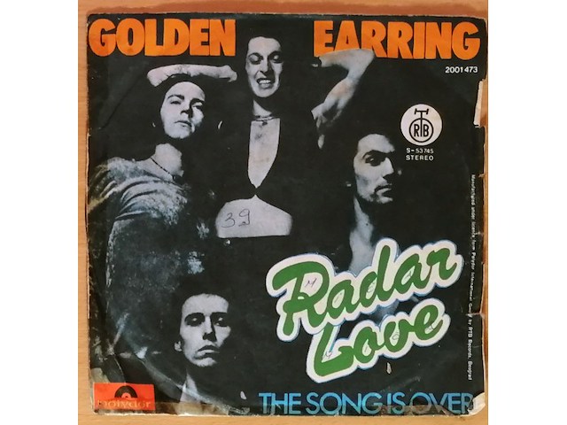 SP GOLDEN EARRING - Radar Love (1974) VG/VG- vrlo dobra