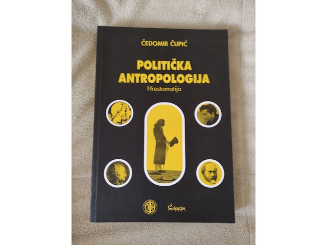 Politička antropologija,Čedomir Čupić