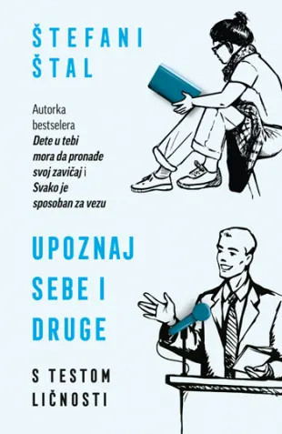 Upoznaj sebe i druge - Štefani Štal