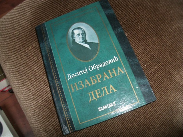 DOSITEJ OBRADOVIĆ - IZABRANA DELA NOVA KNJIGA