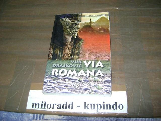 Via romana Vuk Drašković english edition