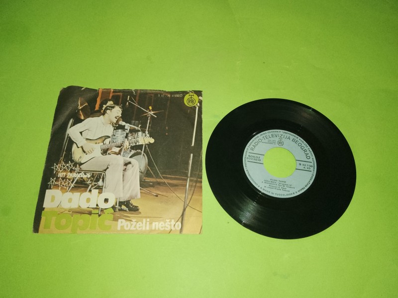 Dado Topić - Poželi nešto