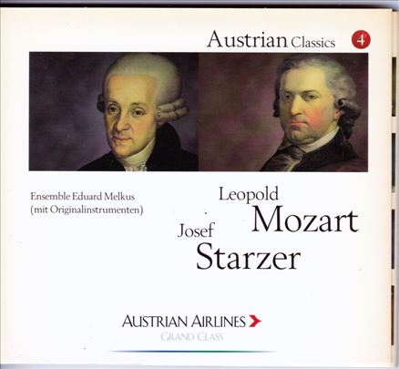 Leopold Mozart & Josef Starzer - Austrian Classics