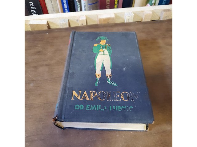 Emil Ludwig - Napoleon