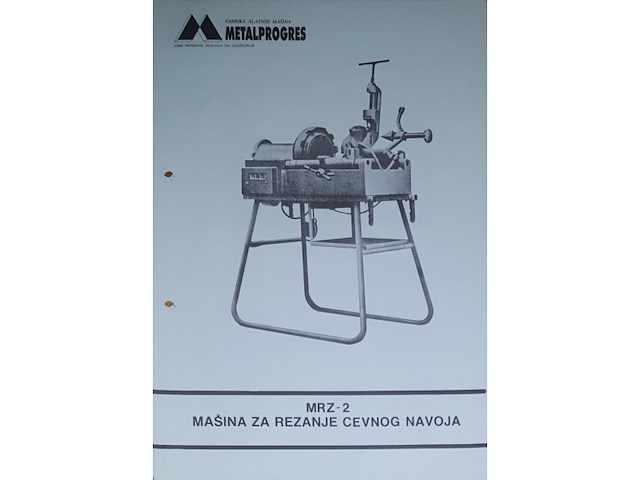 Brošura Mašine Za Rezanje Navoja `METALPROGRES` ZR-YU