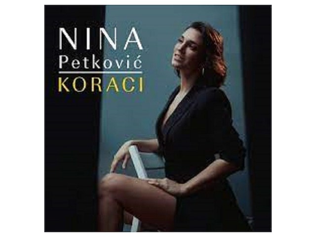 Nina Petković - Koraci CD