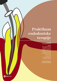 Praktikum endodontske terapije, drugo dopunjeno i prošireno izdanje