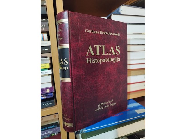 Atlas Histopatologija, Gordana Basta Jovanović