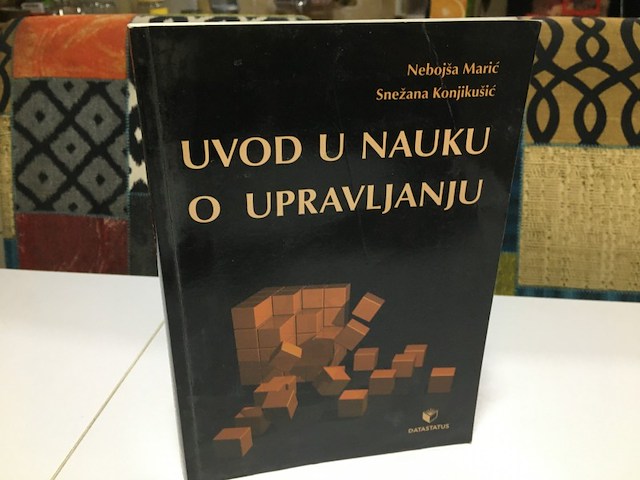 Uvod u nauku o upravljanju  Nebojša Marić Snežana