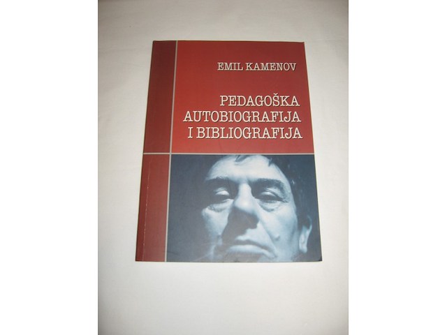 Pedagoška autobiografija i bibliografija - Emil Kamenov