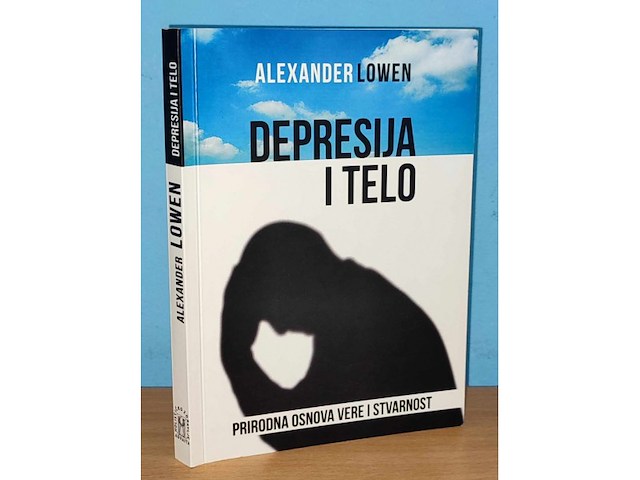 Depresija i telo Alexander Lowen