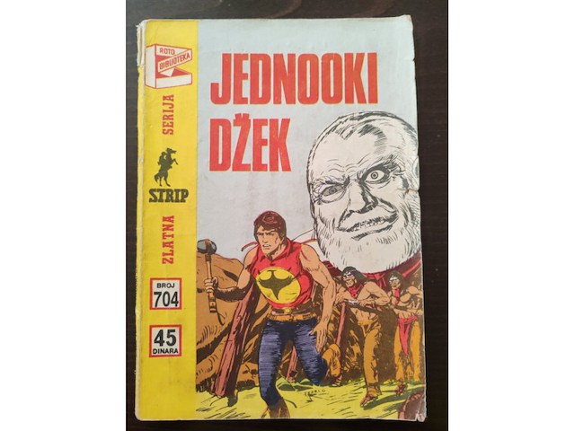 ZLATNA SERIJA ZS 704 - ZAGOR - JEDNOOKI DŽEK