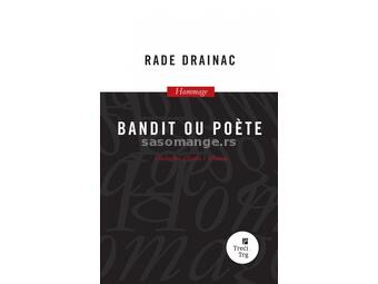 Bandit Ou Poète