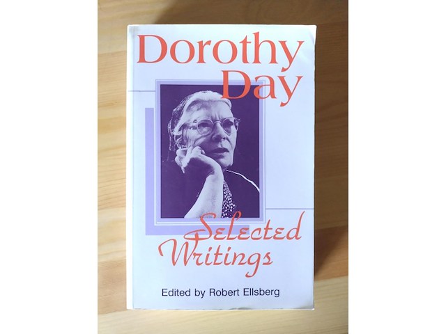 Dorothy Day: Selected Writings