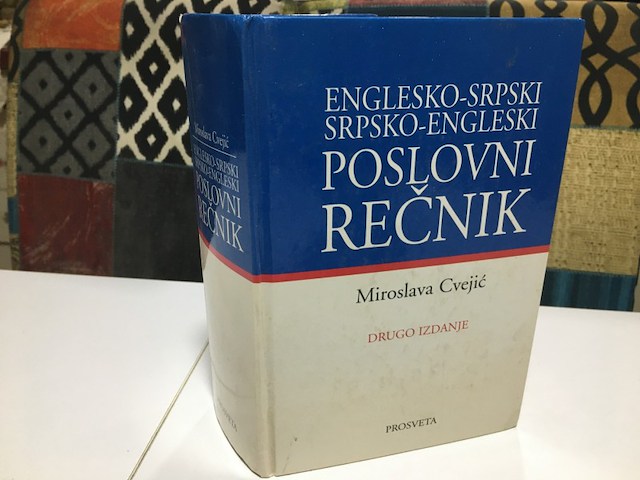 Englesko-srpski srpsko-engleski Poslovni rečnik M.Cveji
