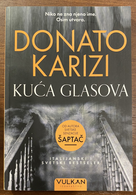 Kuća glasova - Donato Karizi