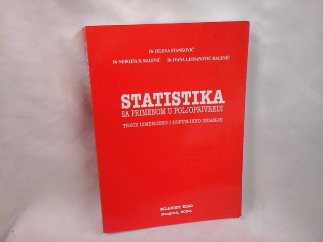 Statistika sa primenom u poljoprivredi Jelena Stanković