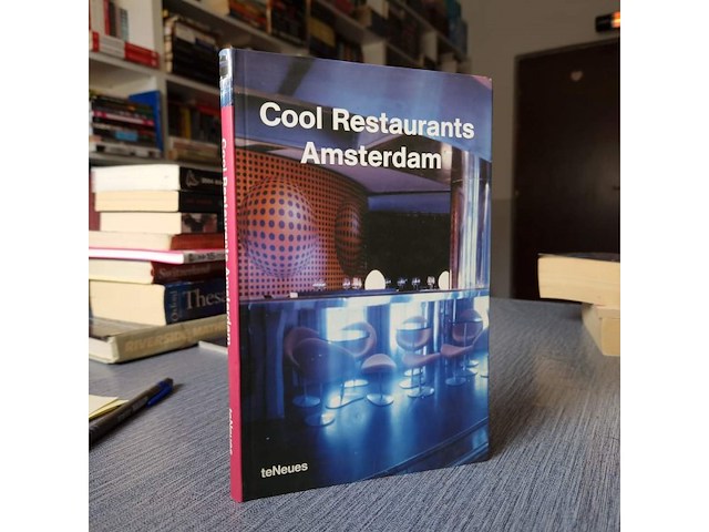 Cool restaurants Amsterdam