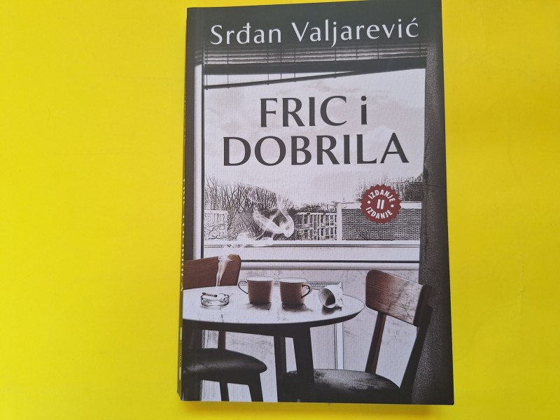 FRIC I DOBRILA - SRĐAN VALJAREVIĆ