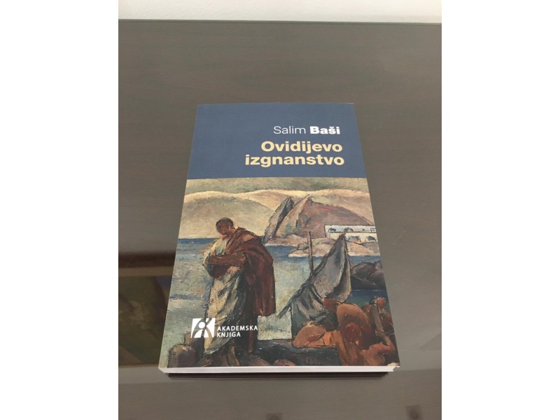 Salim Basi: Ovidijevo izgnanstvo