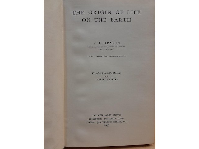 THE ORIGIN OF LIFE ON THE EARTH - A. I. OPARIN