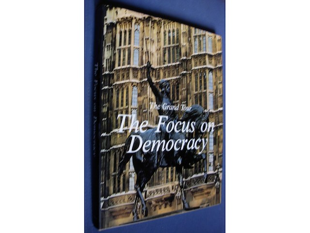 THE GRAND TOUR - The Focus on Democracy